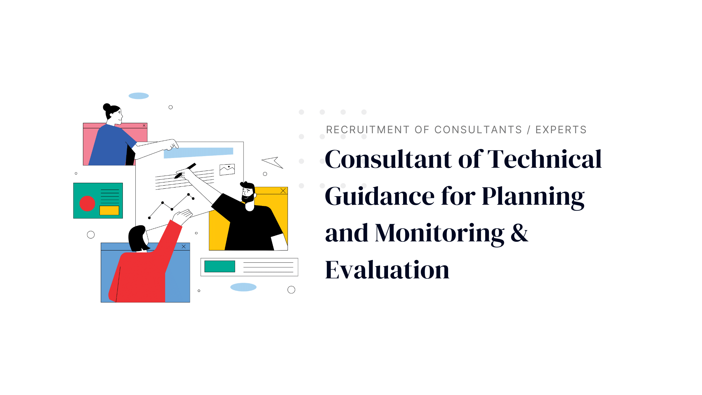 Consultant of Technical Guidance for Planning and Monitoring ...